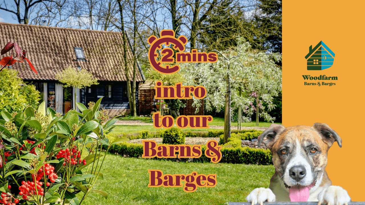 Two Minute intro to our Barns & Barges | Woodfarm Barns